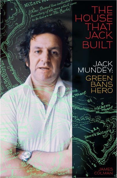 Jack Mundey, the fight for The Rocks and Australia's urban heritage ...
