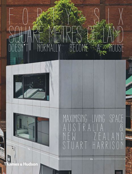 Forty-six Square Metres of Land Doesn’t Normally Become a House ...